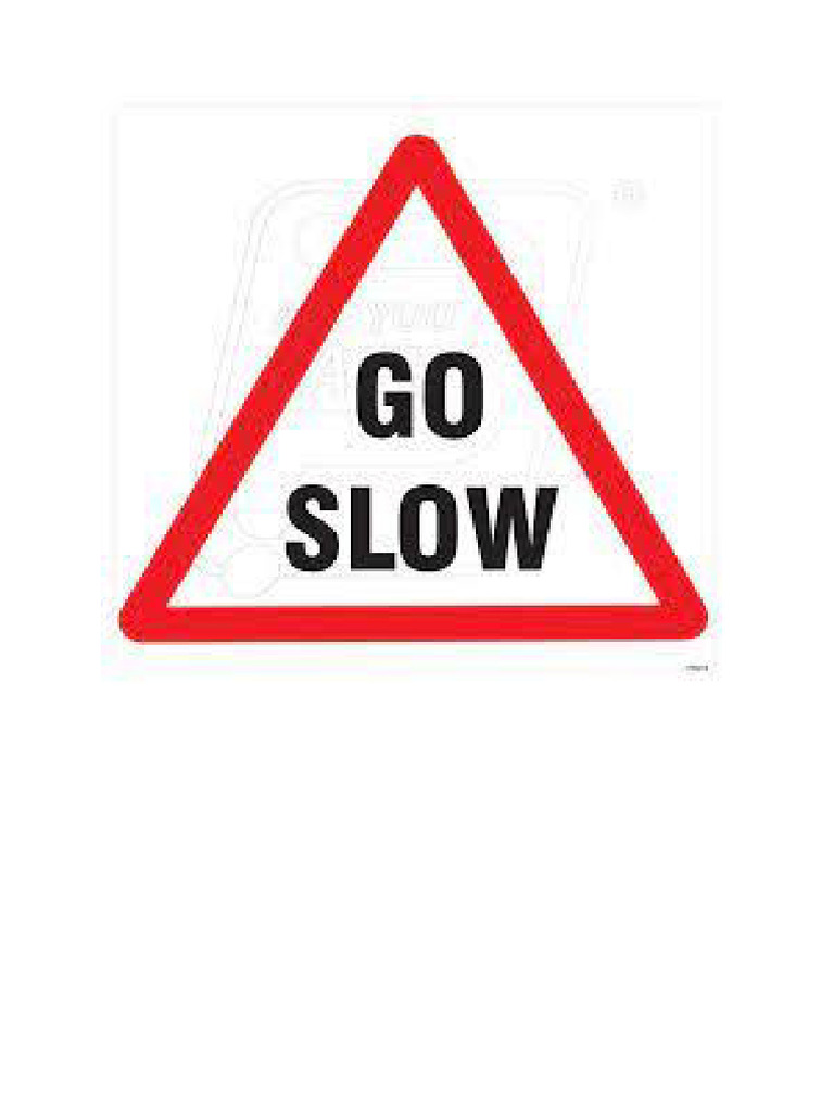 Go Slow | PDF