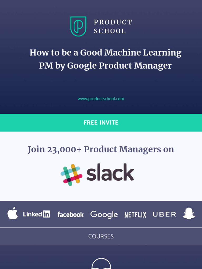 How To Be A Good Machine Learning PM by Google Product Manager | PDF | Machine Learning ...