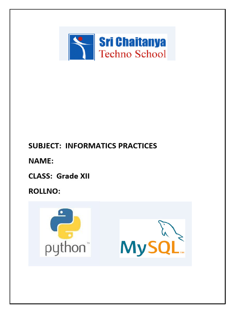 Grade XII Informatics Practices Project | PDF | Software Testing | System