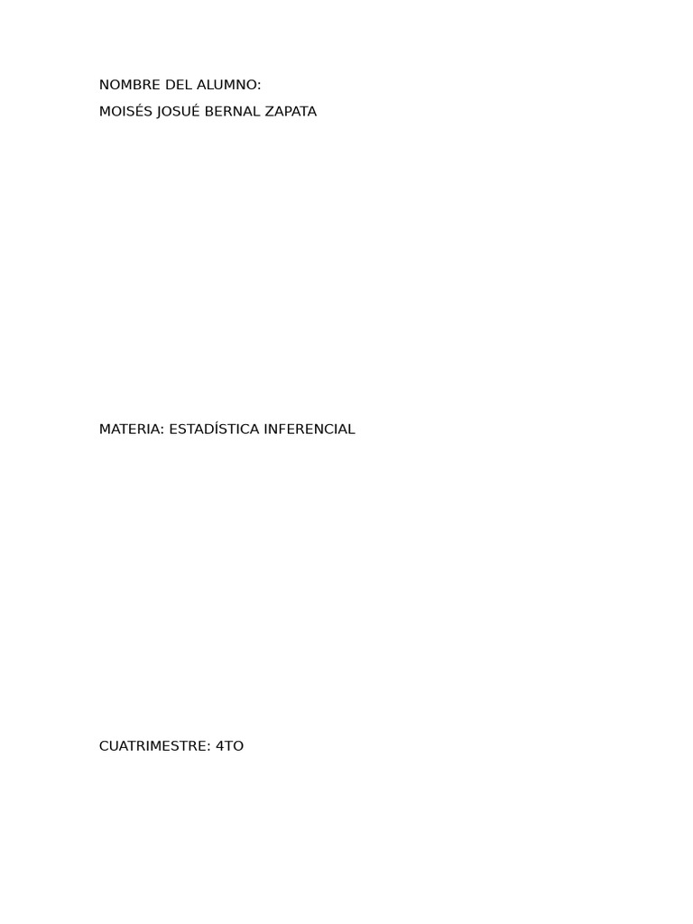 Tarea 6 Moises Bernal Estadística Inferencial | PDF | Regresión lineal ...