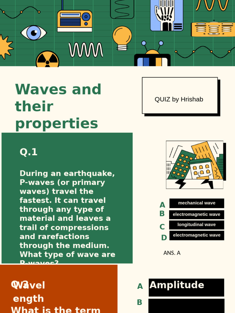 Waves and Their Properties | PDF | Waves | Wavelength