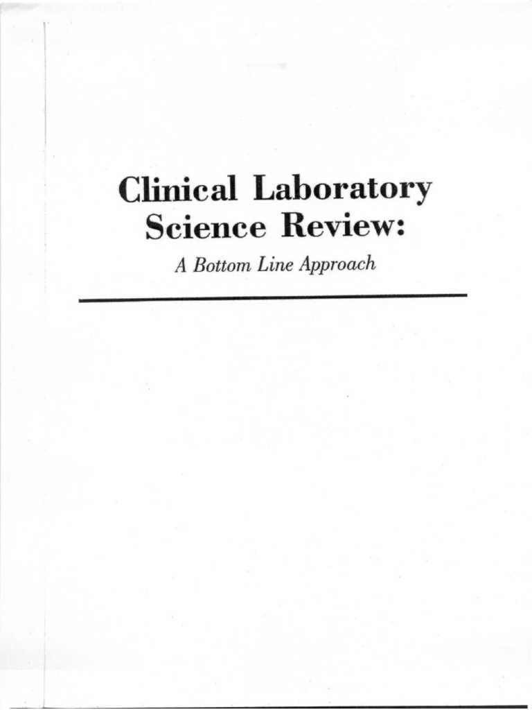 Theriot Clinical Laboratory Science Review A Bottomline Approach | PDF