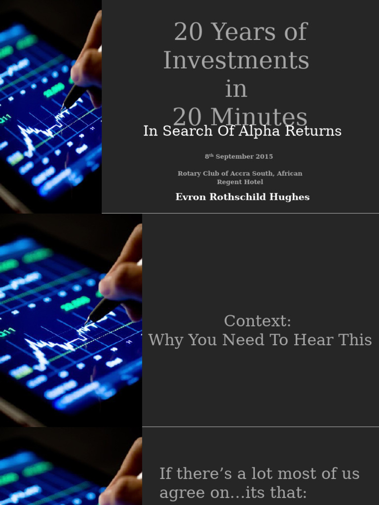 20 Years of Investments in 20 Minutes_In Search of Alpha Returns | PDF ...