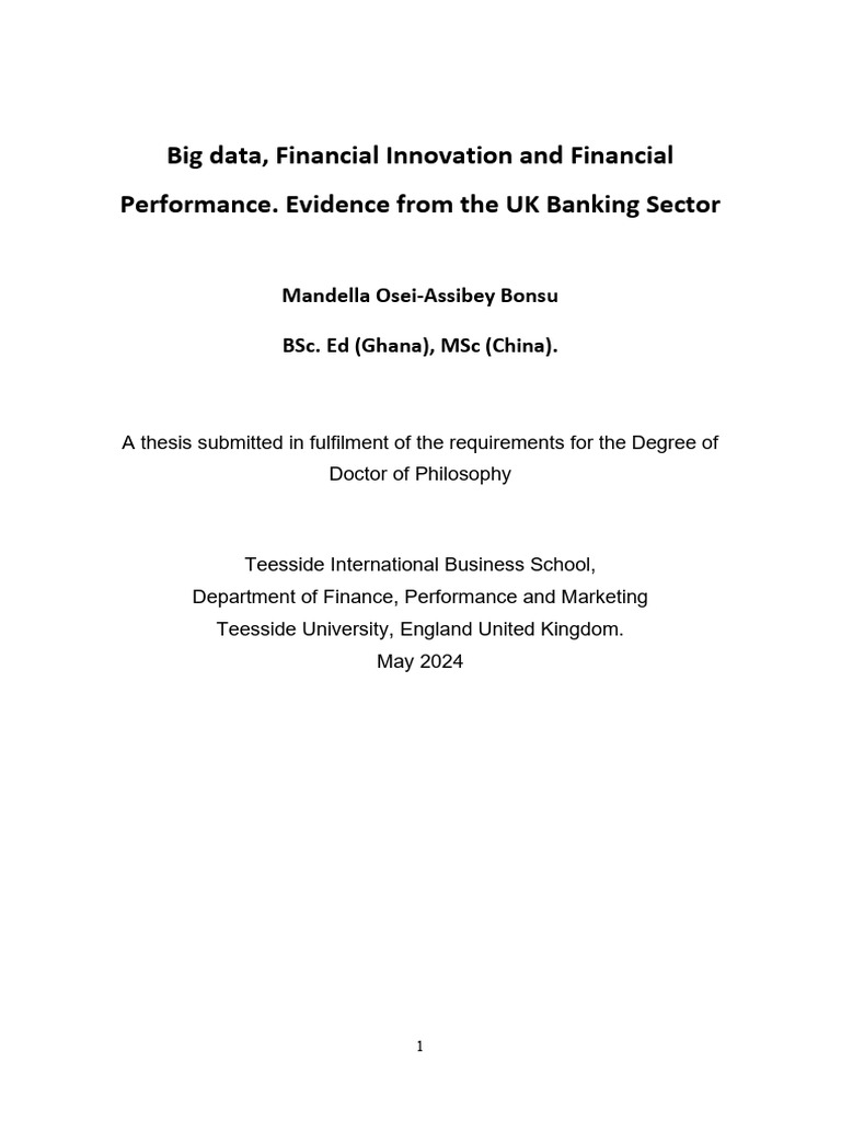Full Thesis Mandella Osei-Assibey Bonsu. Big Data Financial Innovation ...