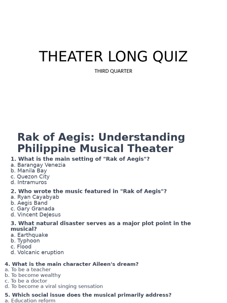 Theater Long Quiz | PDF | Performing Arts | Entertainment