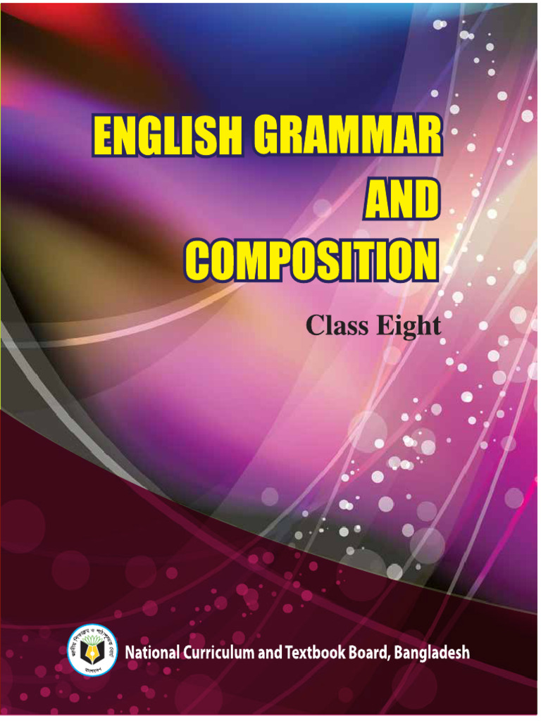 English Grammar & Composition Class 8 | PDF