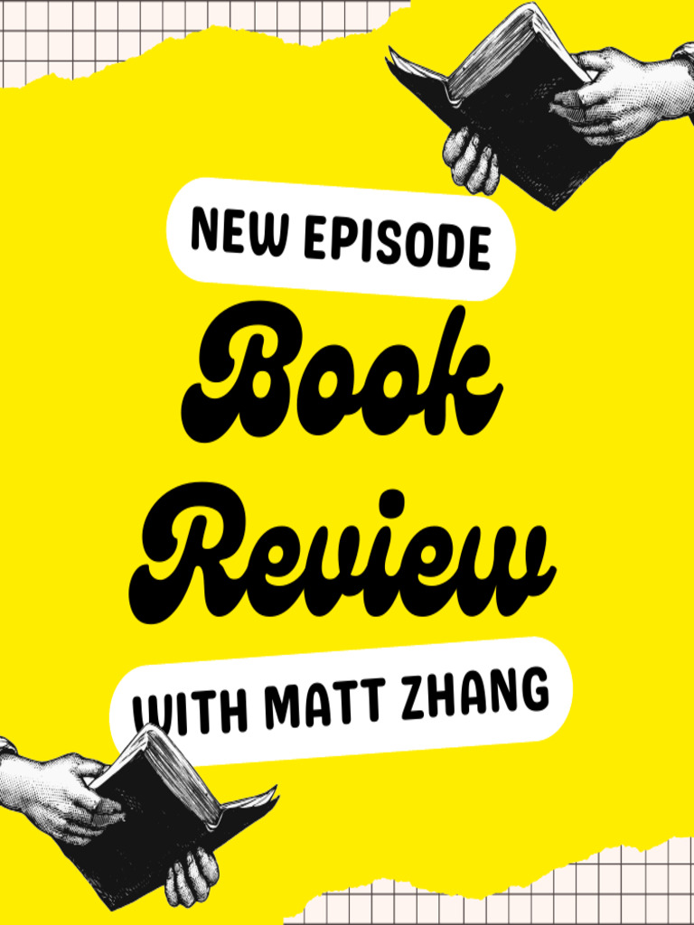 Book Review: New Episode with Matt Zhang | PDF