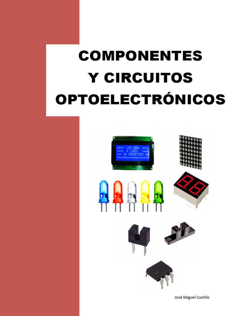 Componentes y Circuitos Optoelectrónicos | PDF | Diodo emisor de luz ...