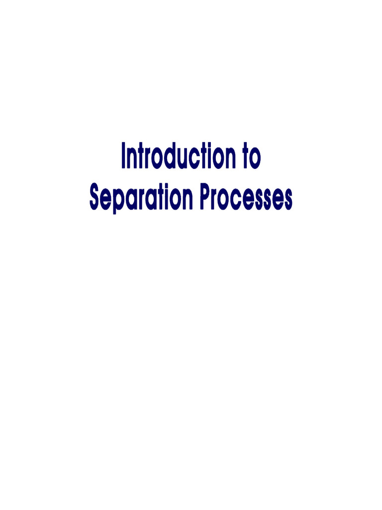 Overview of Separation Processes in Chemistry | PDF | Chemical ...