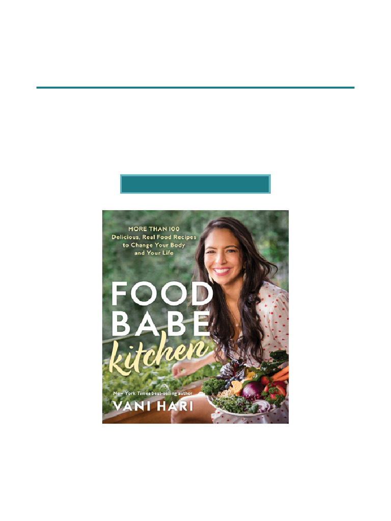 Food Babe Kitchen More Than 100 Delicious, Real Food Recipes To Change ...