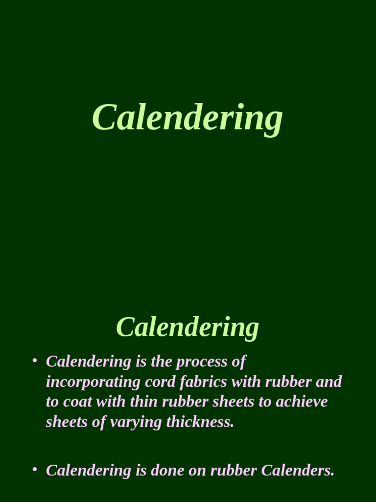 Calendering Process in Rubber Manufacturing | PDF | Secondary Sector Of ...