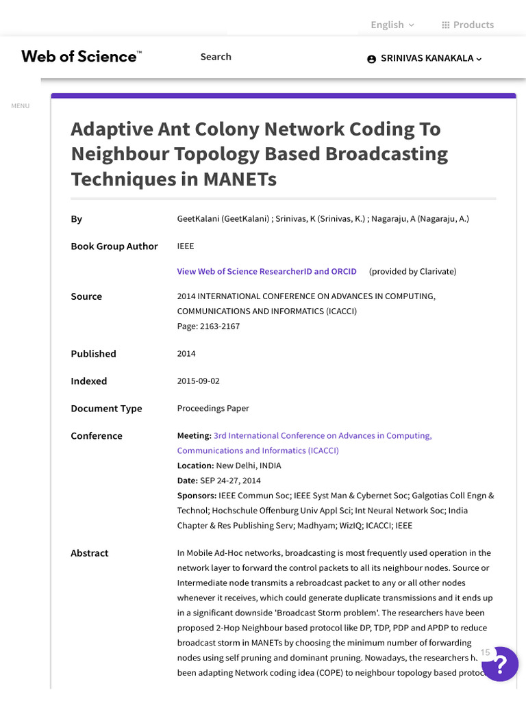 Adaptive Ant Colony Network Coding To Neighbour Topology Based Broadcasting Techniques in MANETs ...