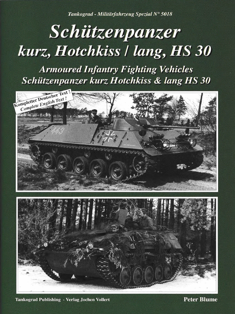 5018 Armoured Infantry Fighting Vehicles Schutzenpanzer kurz, Hotchkiss & lang HS 30 | PDF