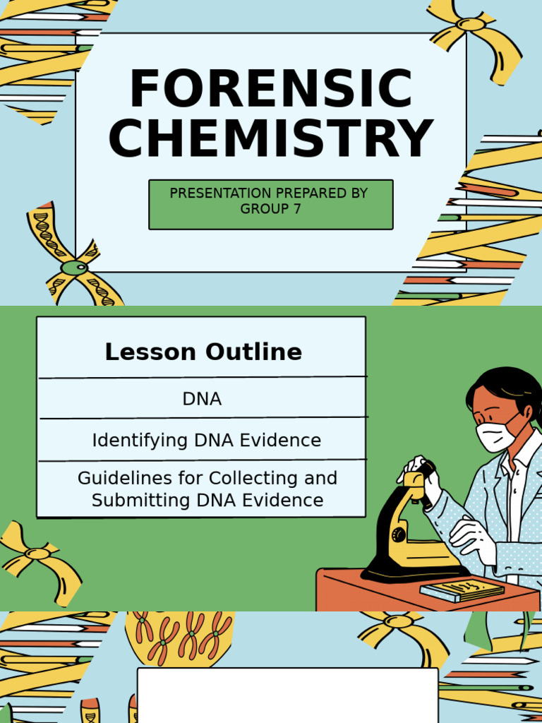 ForChem - Group 7 - FINAL | PDF | Dna Profiling | Crime Scene