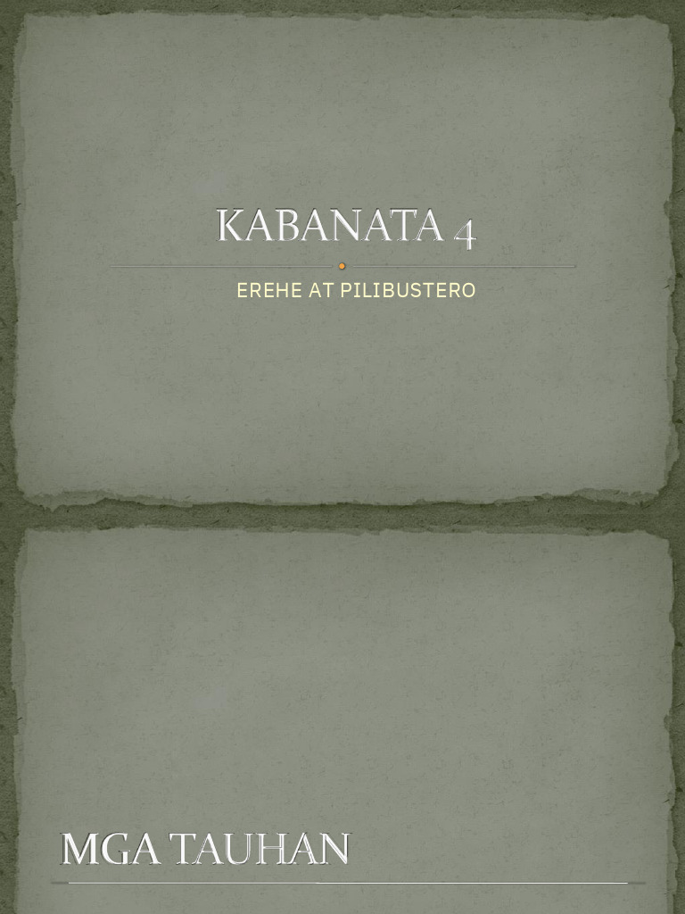 Filipino Kabanata 4 Erehe at Pilibustero - PPTX - 20250217 - 103341 ...