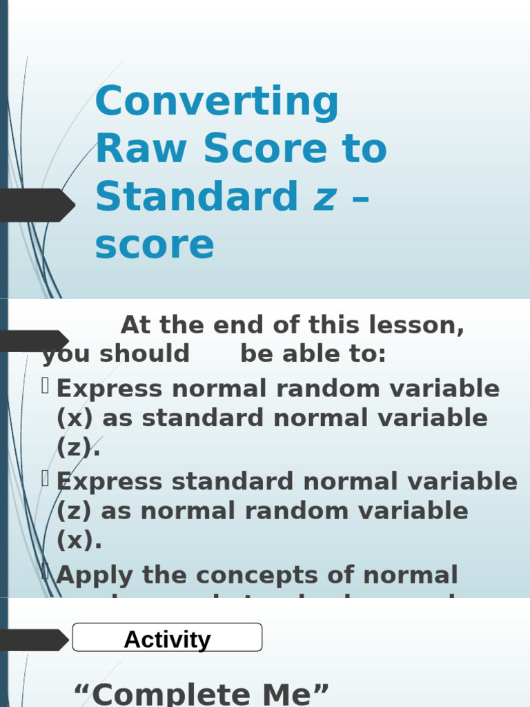 CH2L3 Converting Raw Score to Standard z Score | PDF | Standard Score | Normal Distribution
