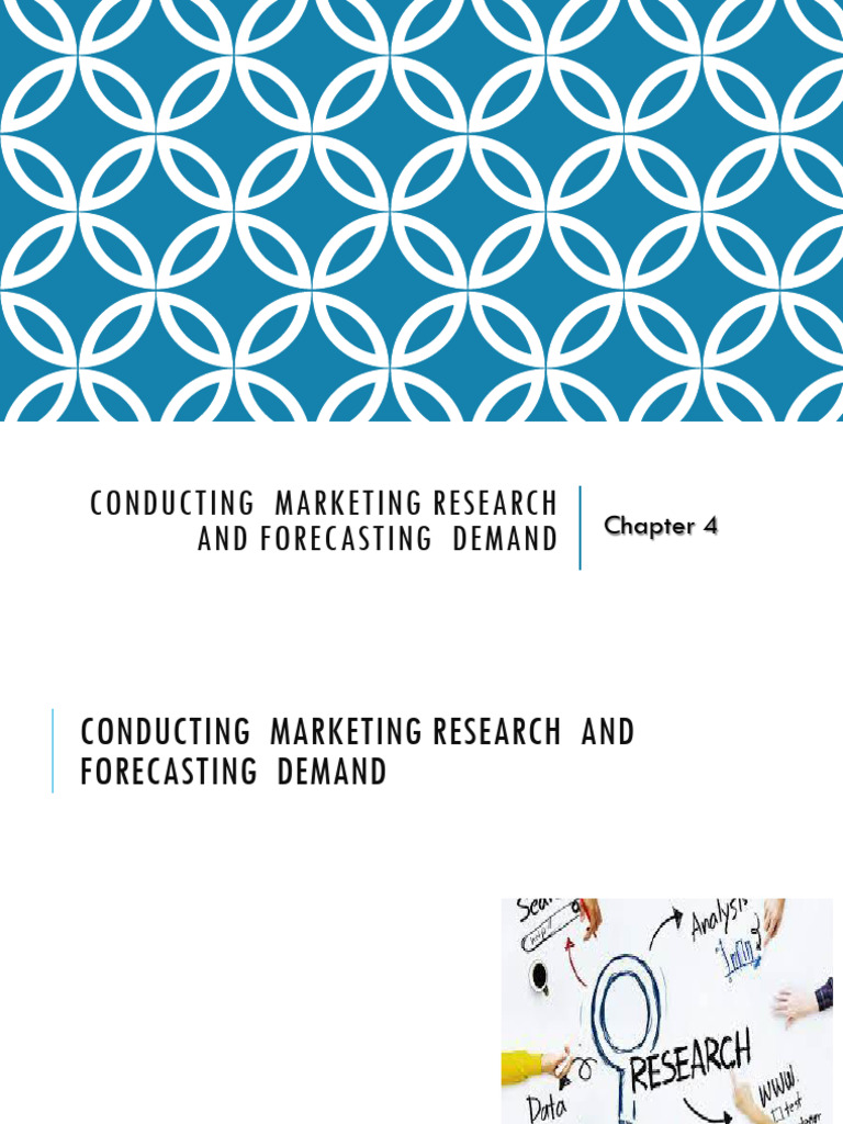 Chapter 4 Conducting Marketing Research and Forecasting Demand | PDF ...
