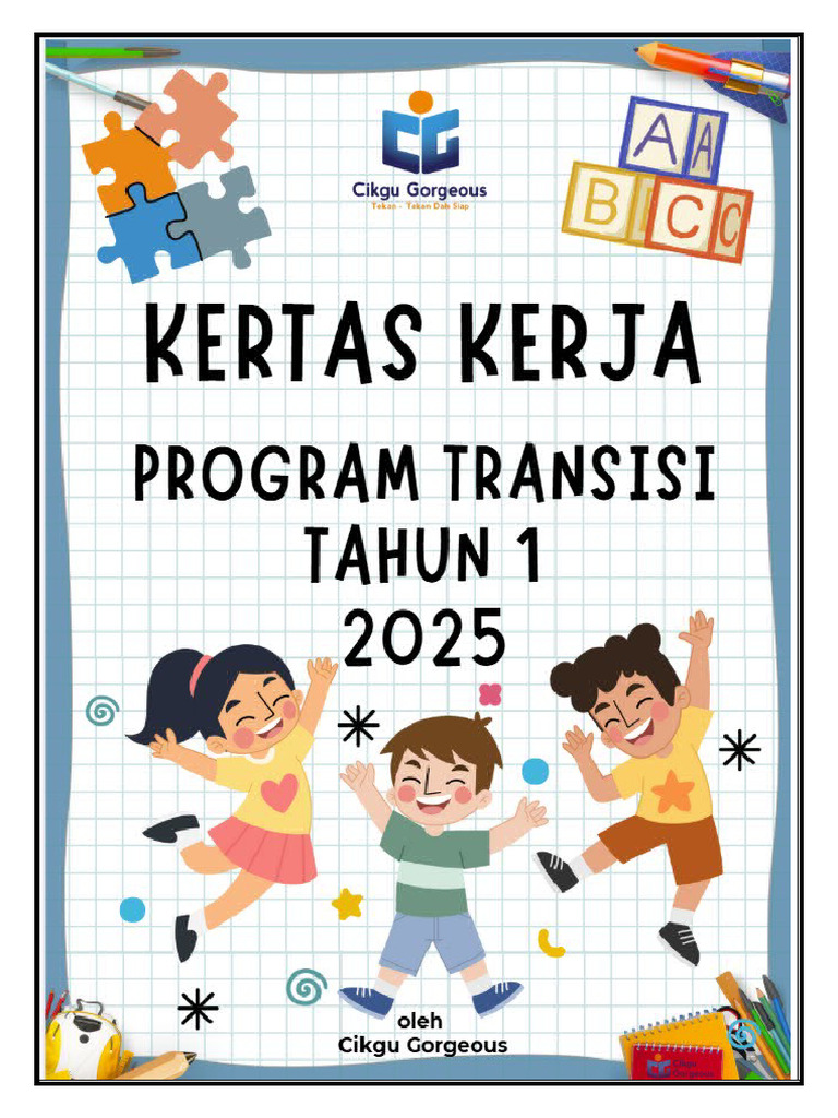 Kertas Kerja Program Transisi Tahun 1 Sesi 2025 by Cikgu Gorgeous | PDF