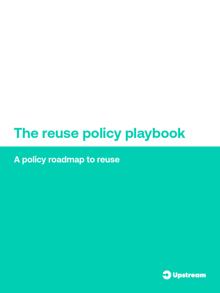 The Reuse Policy Playbook - National | PDF | Reuse | Recycling