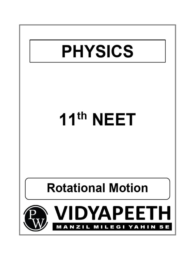 Rotational Motion - DPPs - Pathshala 11th NEET 2024 (AN11MA) | PDF | Rotation Around A Fixed ...
