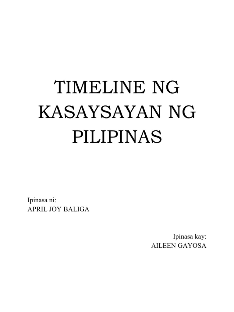 Timeline ng Kasaysayan ng Pilipinas | PDF | President Of The ...