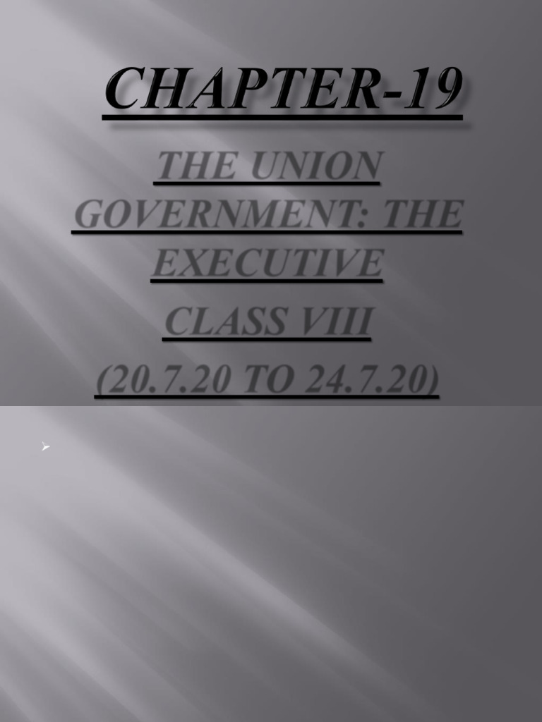 On CH - 19 The Union Government The Executive | PDF | Government Of ...