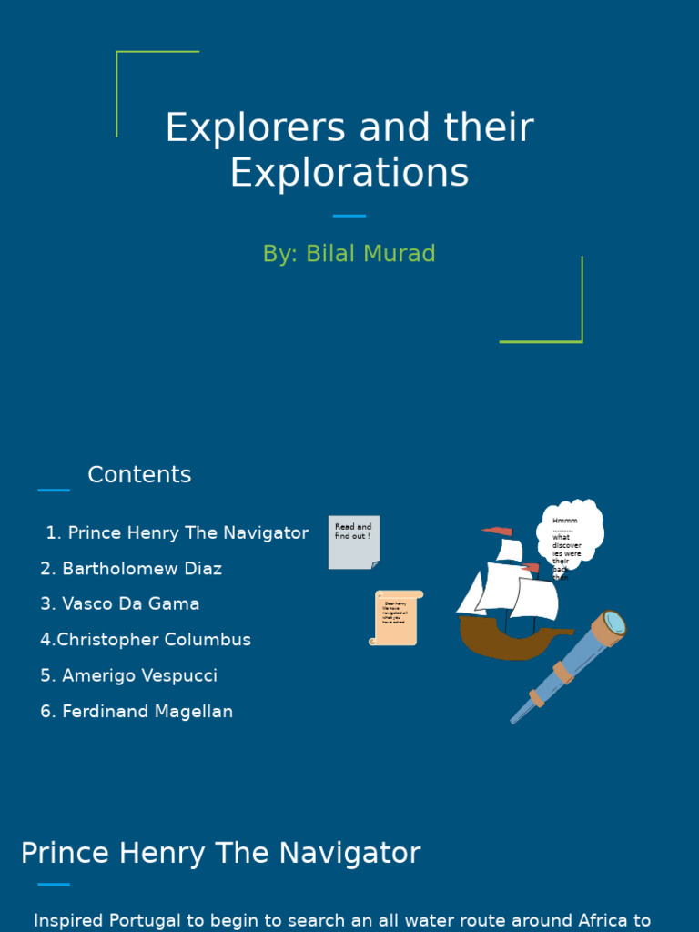 Explorers and Their Explorations | PDF | New World | Age Of Discovery