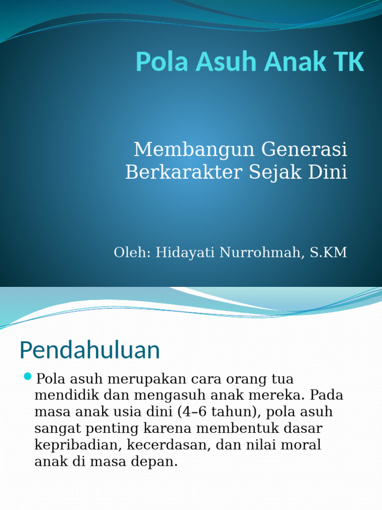 Pola Asuh Anak TK: Tipe dan Pentingnya | PDF