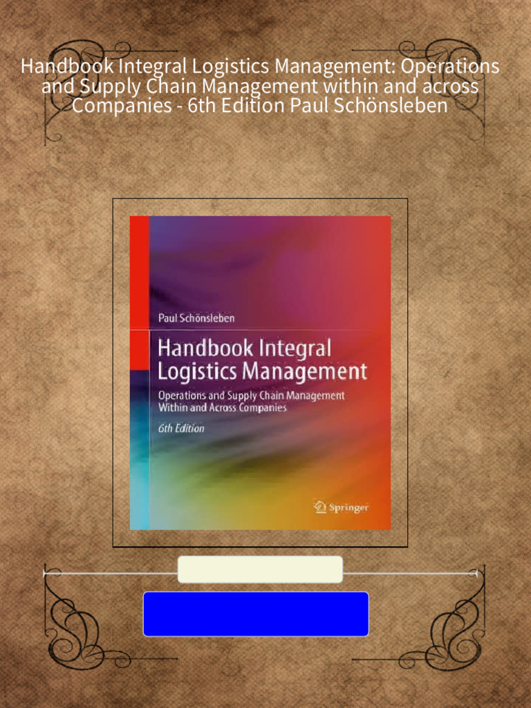 Handbook Integral Logistics Management: Operations and Supply Chain ...