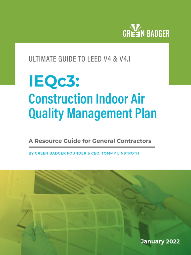 IEQc3 Construction Indoor Air Quality LEED v4 Ebook Green Badger | PDF | Duct (Flow) | Housekeeping