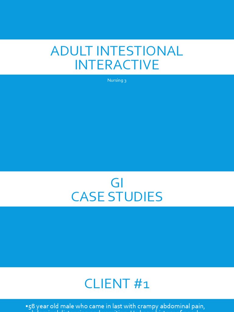 Adult Intestinal Case Studies and Care | PDF | Crohn's Disease ...