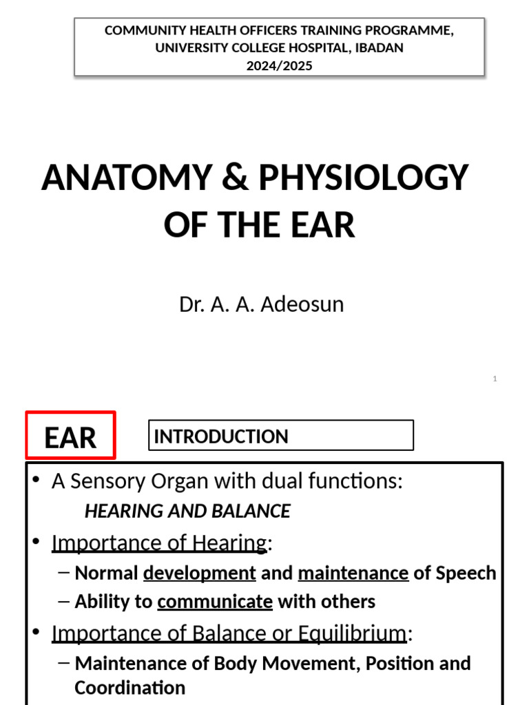 Anatomy & Physiology of Ear | PDF | Ear | Hearing