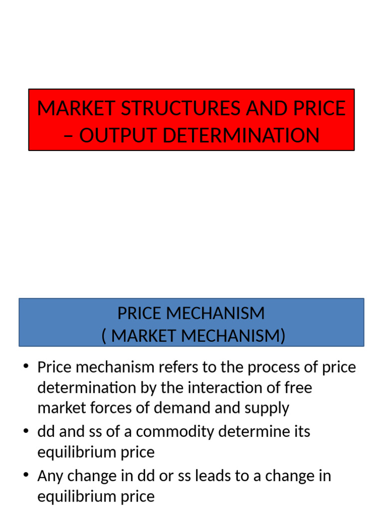 Market Structures and Price - Output Determination Bba | PDF | Economic ...
