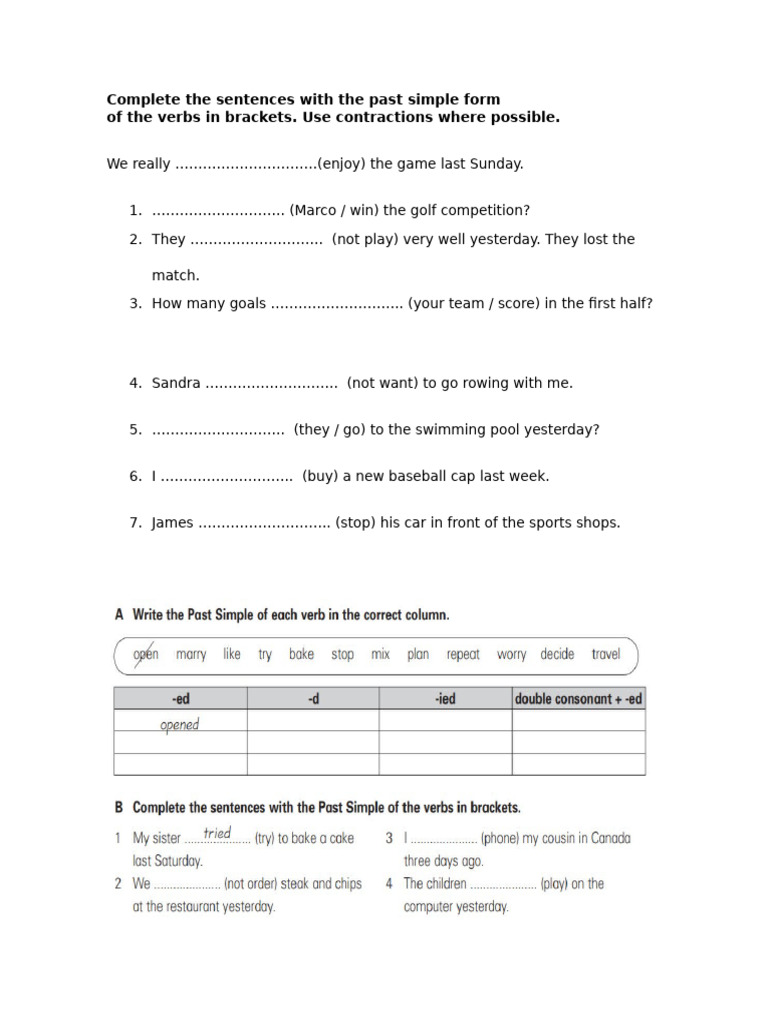 Complete.. The Sentences With The Past Simple Form | PDF