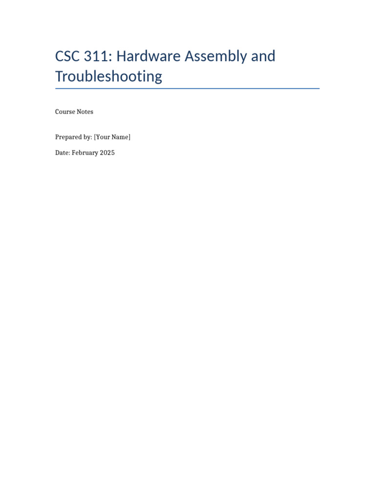 CSC_311_Hardware_Assembly_Notes | PDF