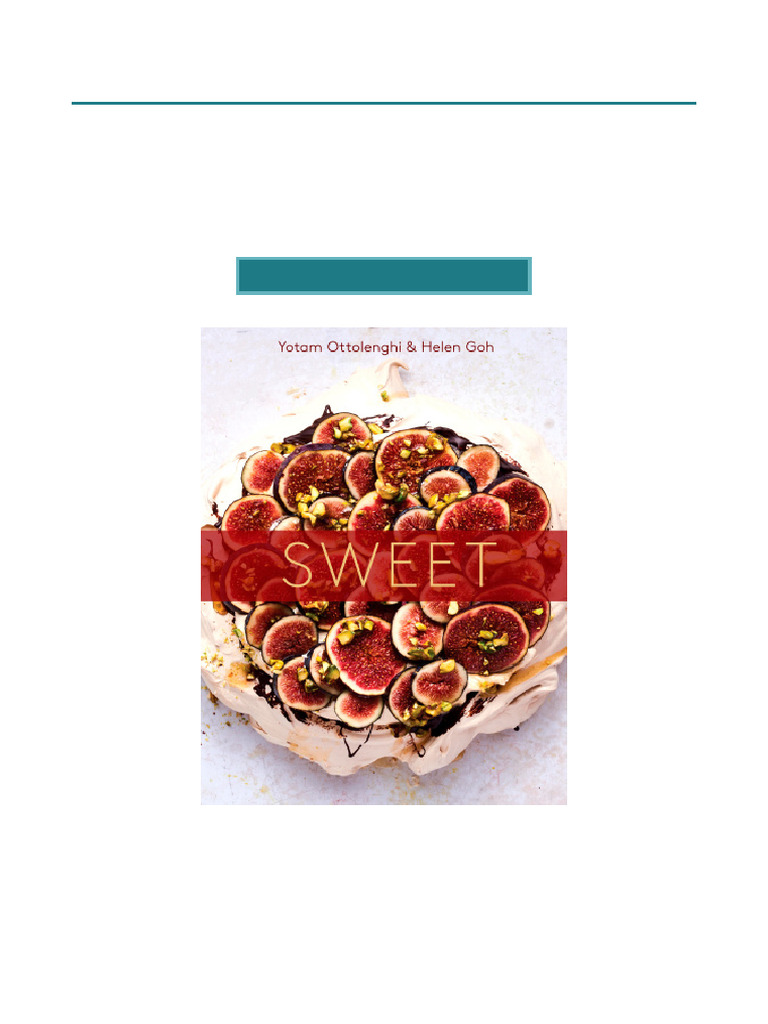 Own Sweet Desserts From London's Ottolenghi (A Baking Book) Study Guide ...