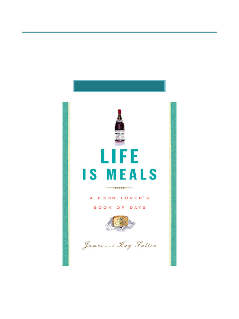 Reconsider Life Is Meals A Food Lover's Book of Days (with Recipes ...