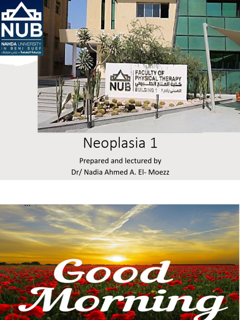 Neoplasia 1 Physical Therapy Lec 2, 3 | PDF | Neoplasms | Benign Tumor