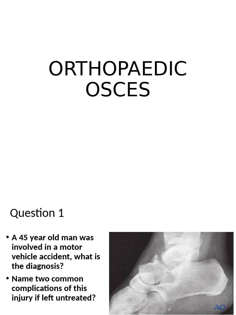 Orthopaedic OSCE | PDF | Medical Diagnosis | Hand
