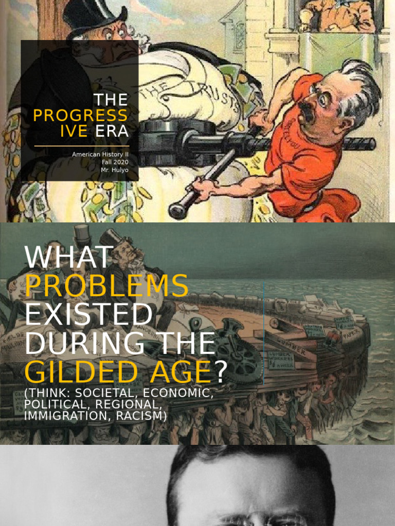 The Progressive Era (PPT) | PDF | Theodore Roosevelt | William Howard Taft