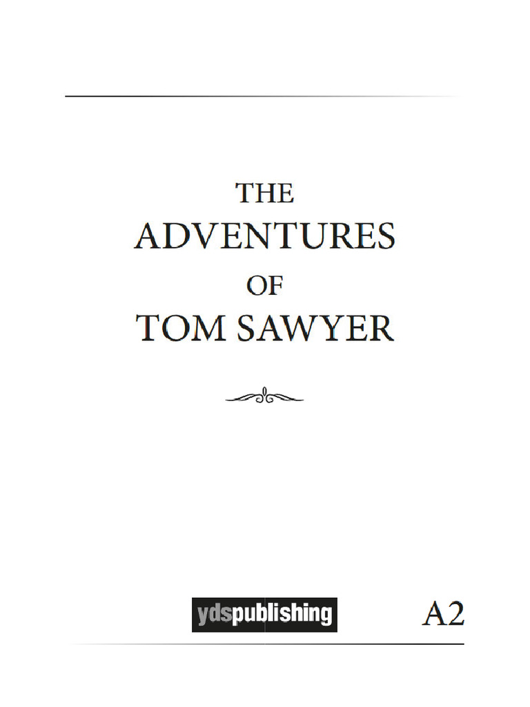 A2 - The Adventures of Tom Sawyer (Chapter 1) | PDF