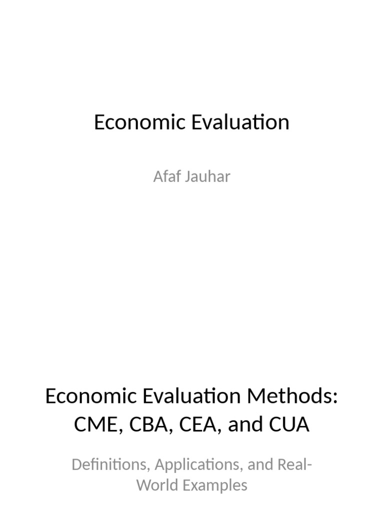 Economic Evaluation Methods Presentation | PDF | Cost Effectiveness ...