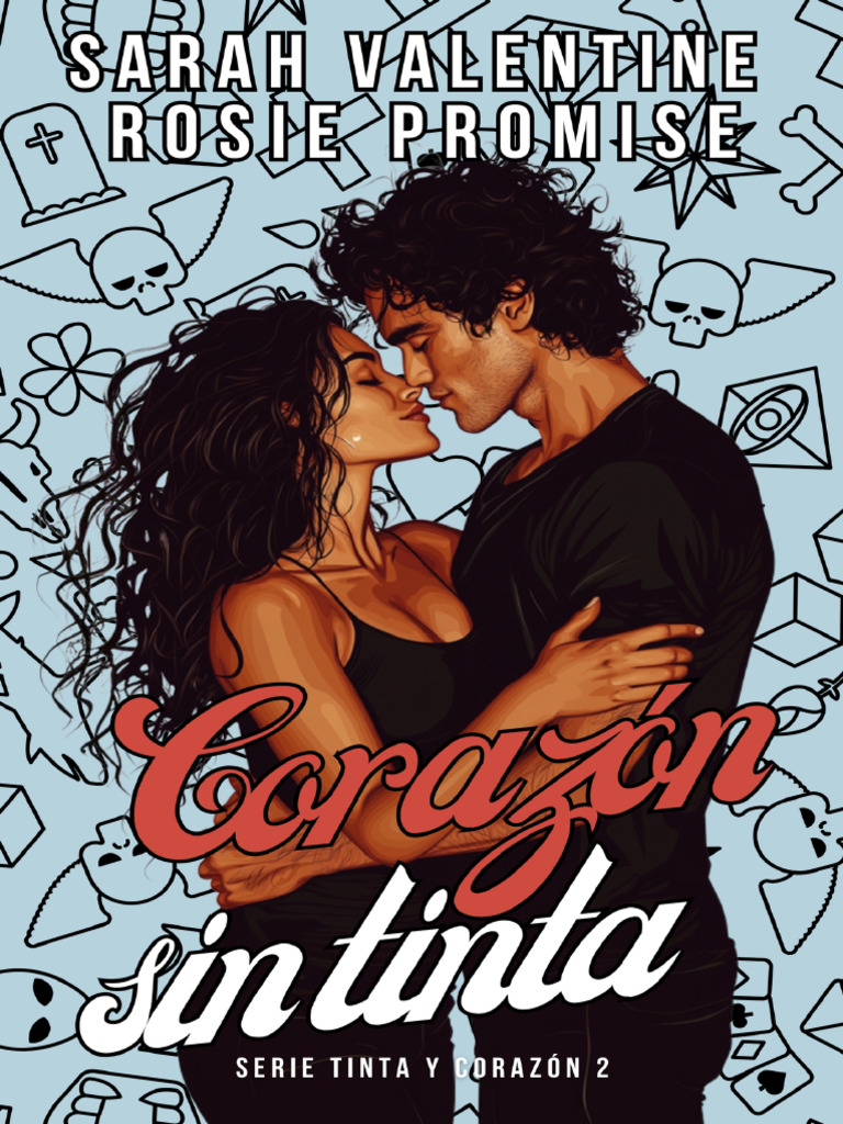 02 - Corazón Sin Tinta - Sarah Valentine | PDF | La risa | Verdad