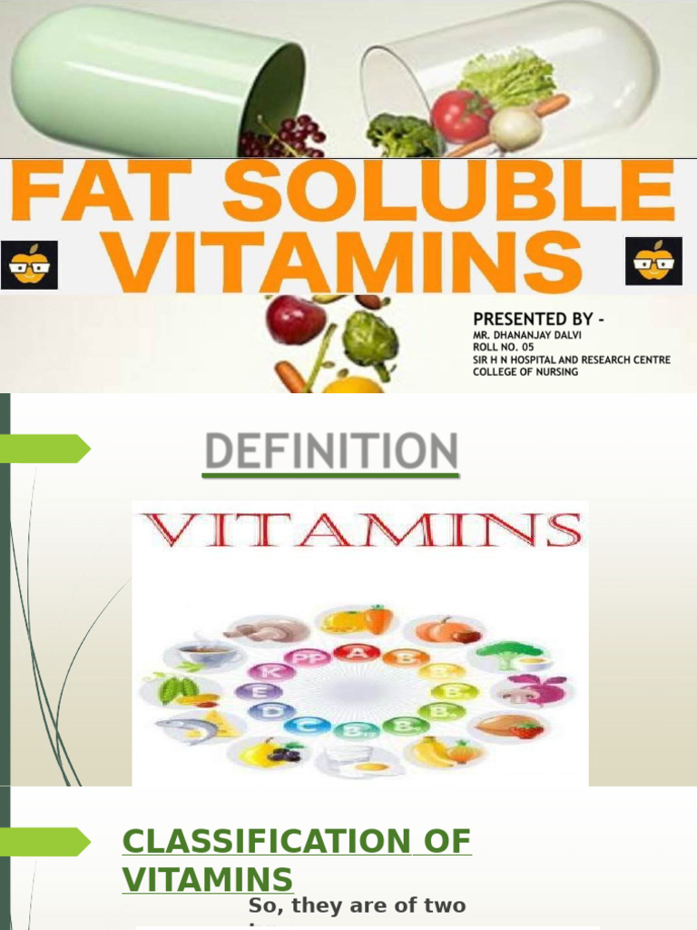 Fat Soluble Vitamins | PDF | Vitamin A | Vitamin D