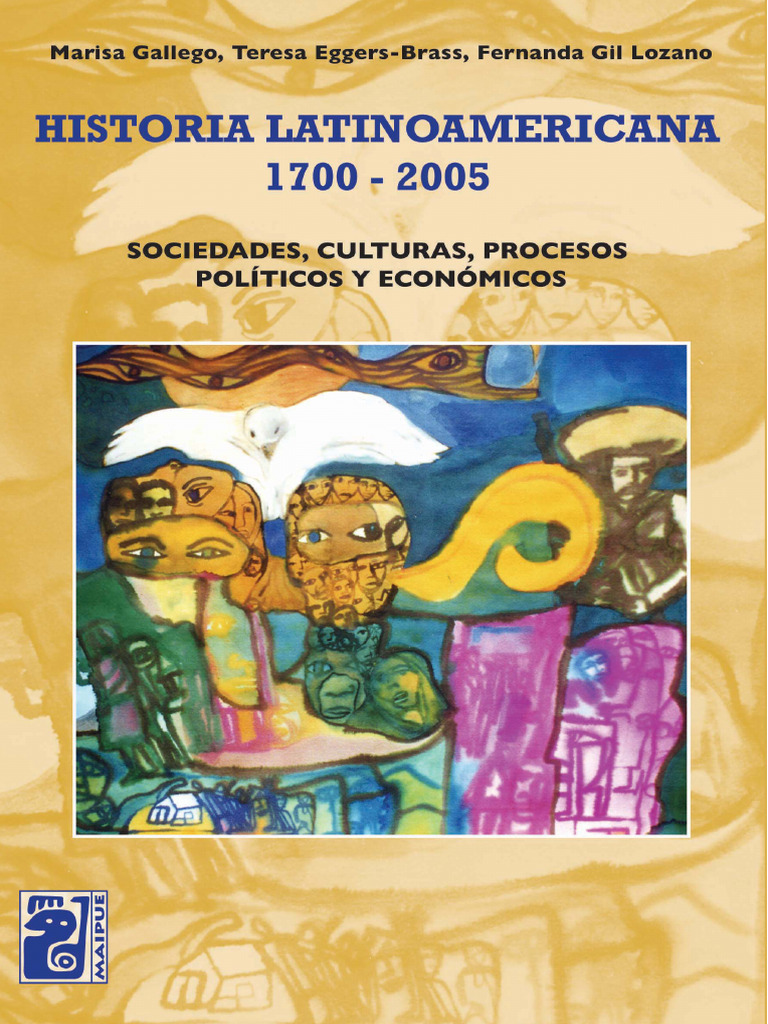 Historia Latinoamericana 1700 2005 - MUESTRA | PDF | Colonialismo | America latina