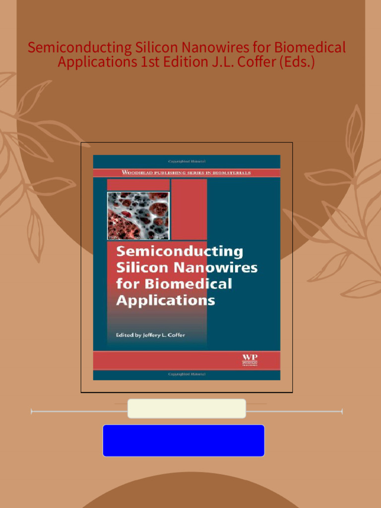Semiconducting Silicon Nanowires For Biomedical Applications 1st ...