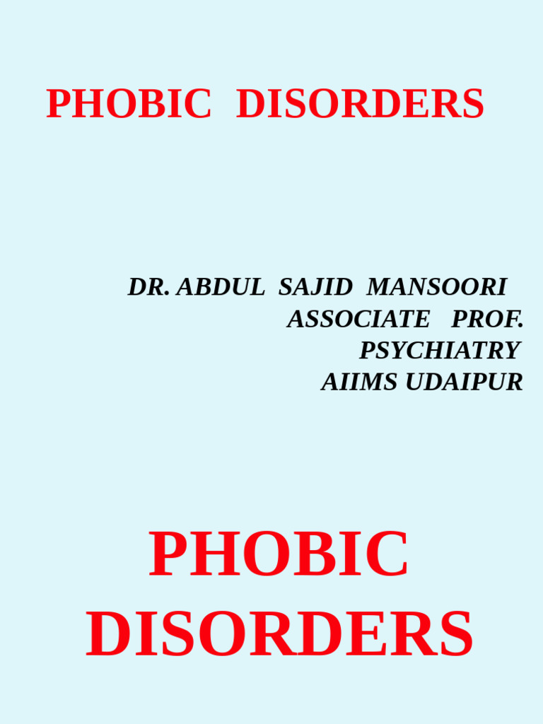 Understanding Phobic Disorders: Types & Treatment | PDF | Phobia ...
