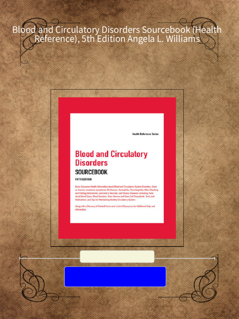 Instant Download Blood and Circulatory Disorders Sourcebook (Health ...