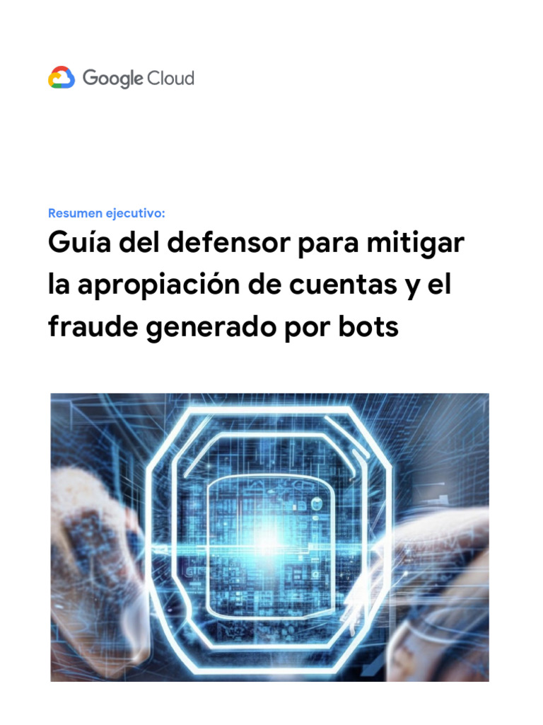 A Defenders Guide To Mitigating Account Takeover and Bot Driven Fraud ...