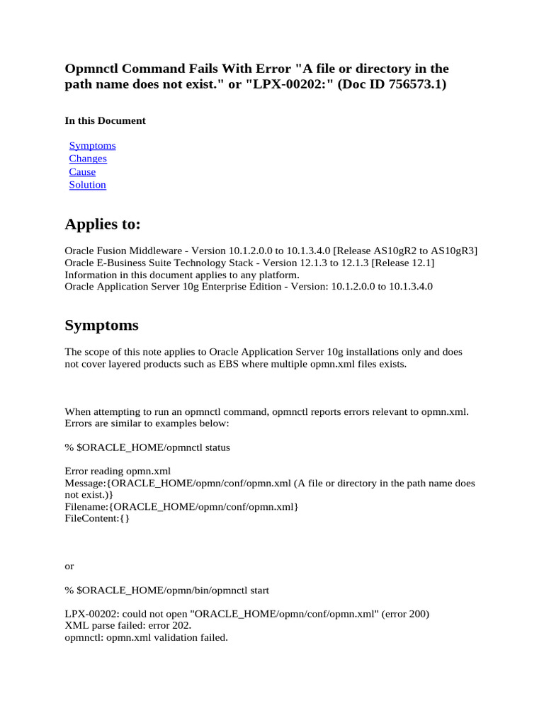 Opmnctl Command Fails With Error A File Or Directory In The Path Name Does Not Exist Or Lpx